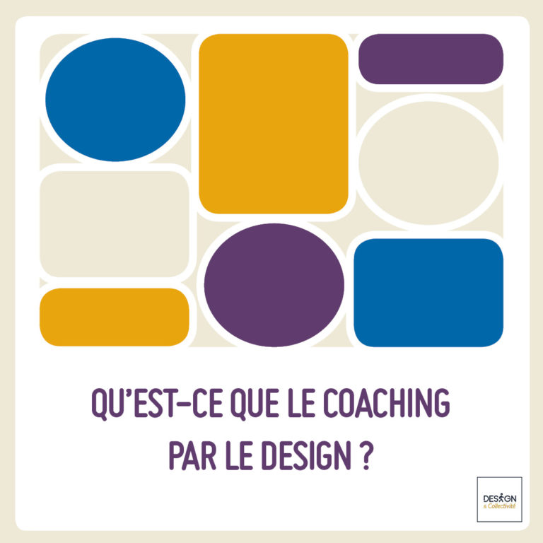 Le coaching par le design : comment je suis devenue coach sans le ...